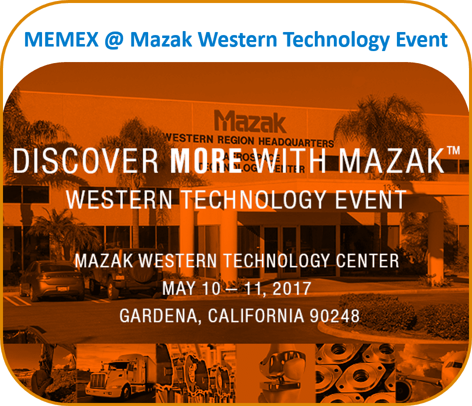 MEMEX @ MAZAK WESTERN | Memex Inc.